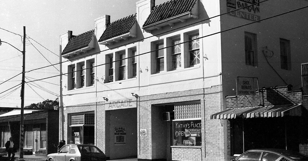 Tammany Family: Old Slidell Arcade Building