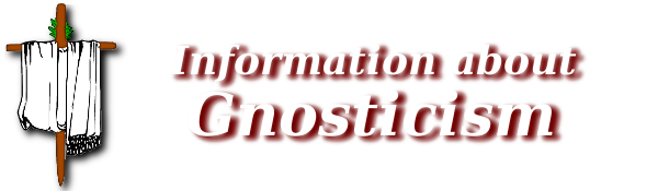 Gnosticism Information