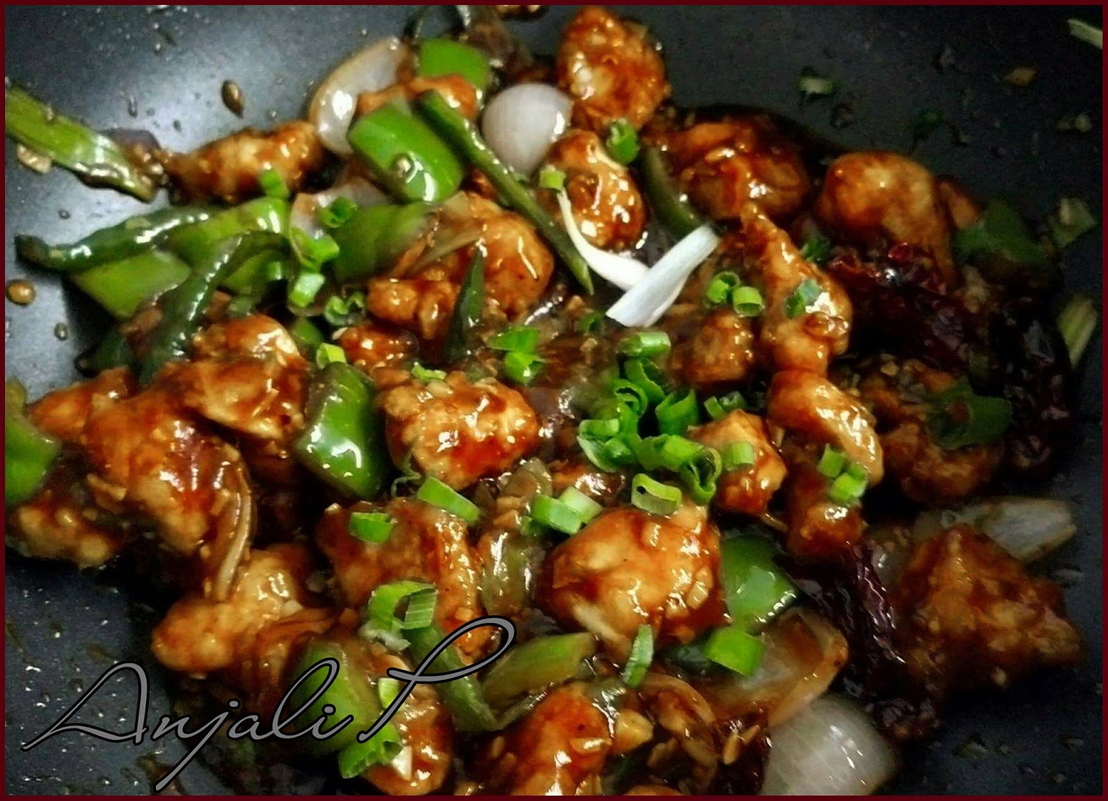 Anjali's Culinary Paradise : Chilli Chicken