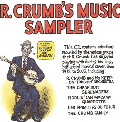 Oitenta e Um Blues: Robert Crumb - Robert Crumb's Music Sampler - 2005