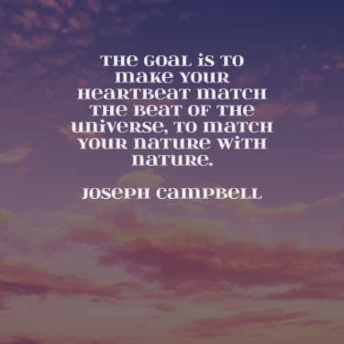 85 Nature quotes that'll inspire to love and value its beauty