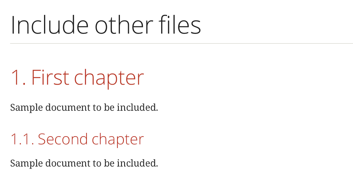 Awesome Asciidoctor: Change Level Offset For Included Documents ...