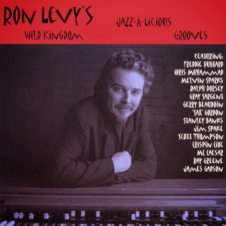 egroj world: Ron Levy's Wild Kingdom • Jazz A Licious Grooves