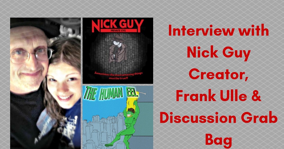 ATC111: Interview with Nick Guy Creator, Frank Ulle & Discussion Grab ...