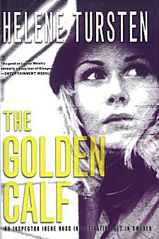 Kittling: Books: The Golden Calf by Helene Tursten