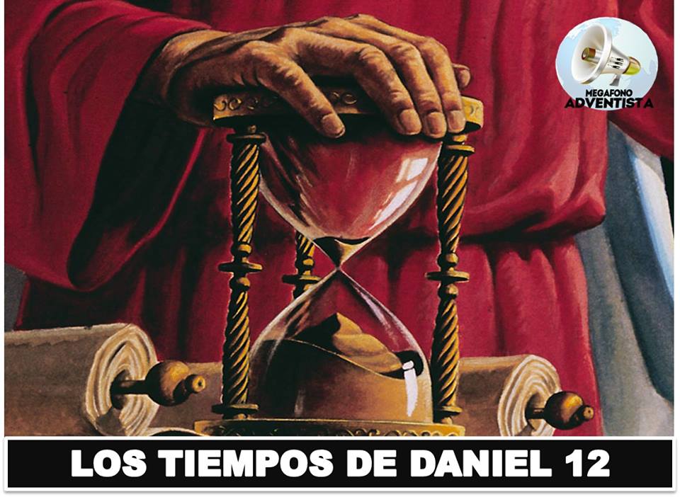 Los Tiempos de Daniel 12 - Partes V y VI | Fatos Finais