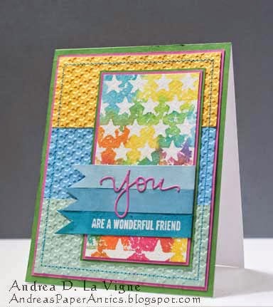 Andrea's Paper Antics: A Wonderful Friend