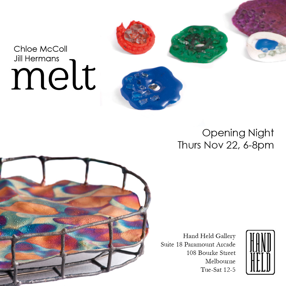 Hand Held Gallery: Melt