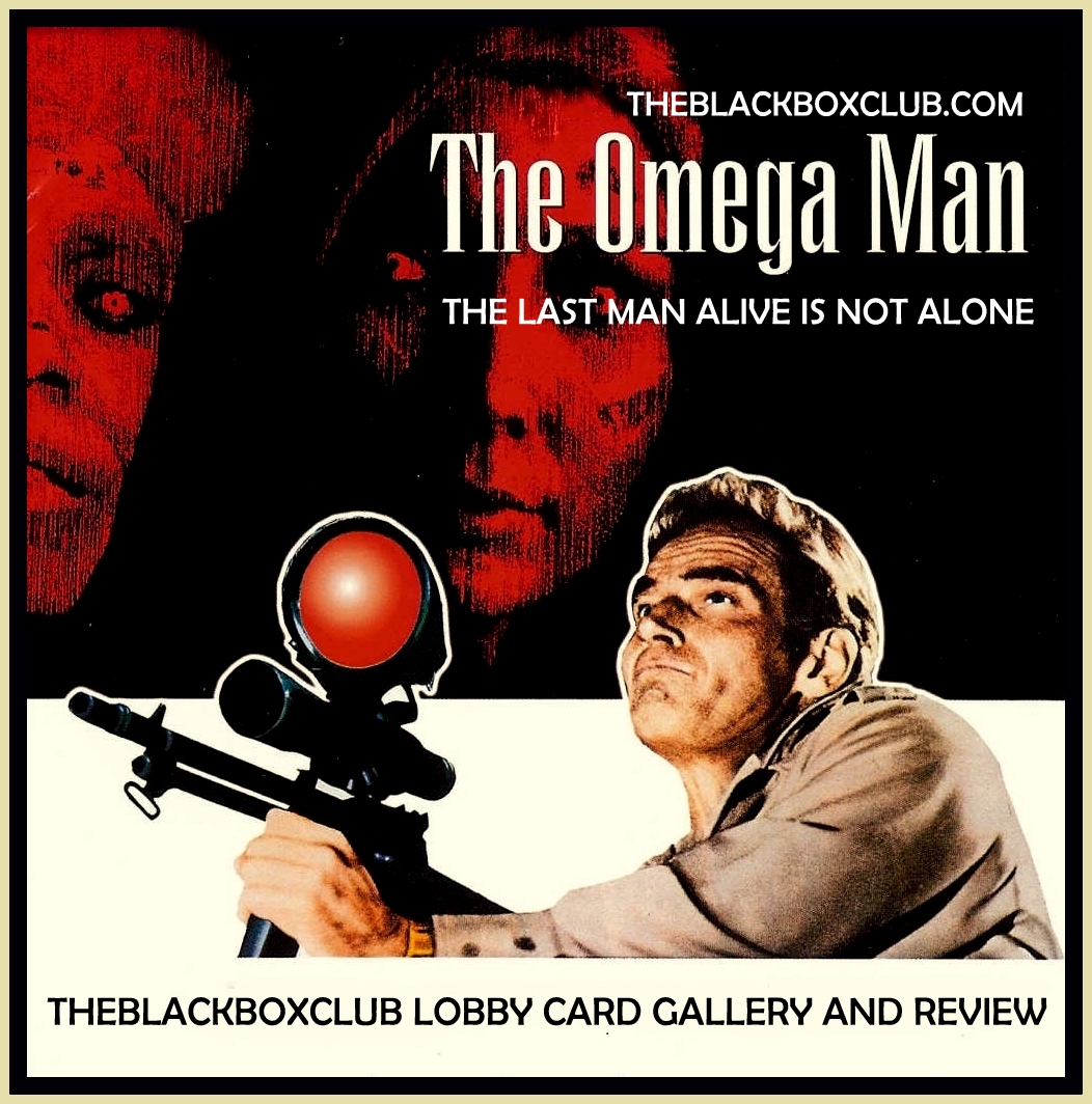 The Black Box Club: CHARLTON HESTON: IS 'THE OMEGA MAN' LOBBY CARD ...