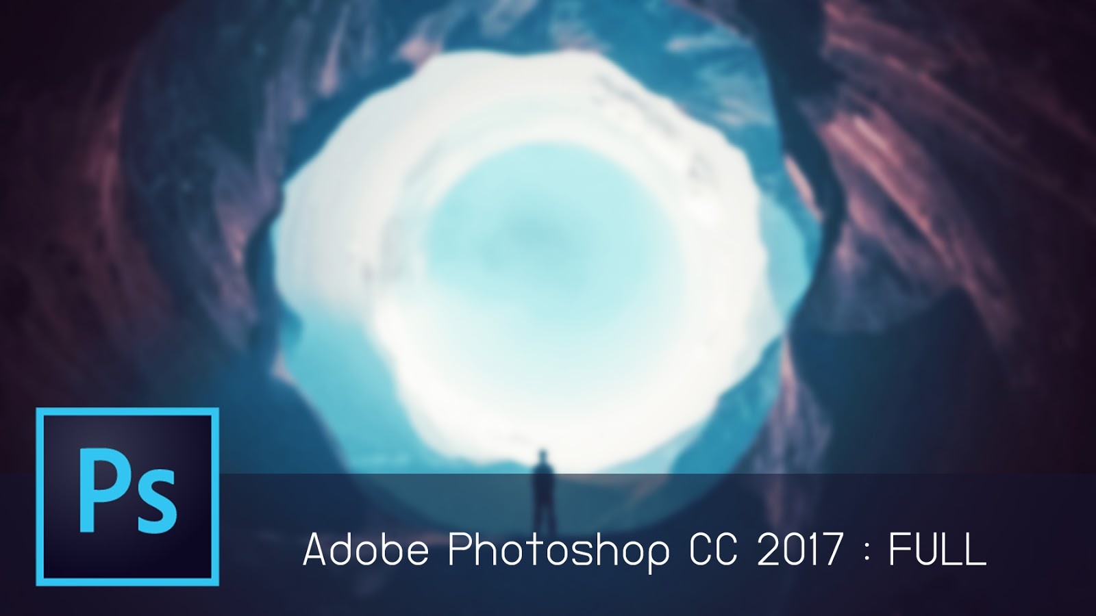 Adobe Photoshop CC2017 : Full