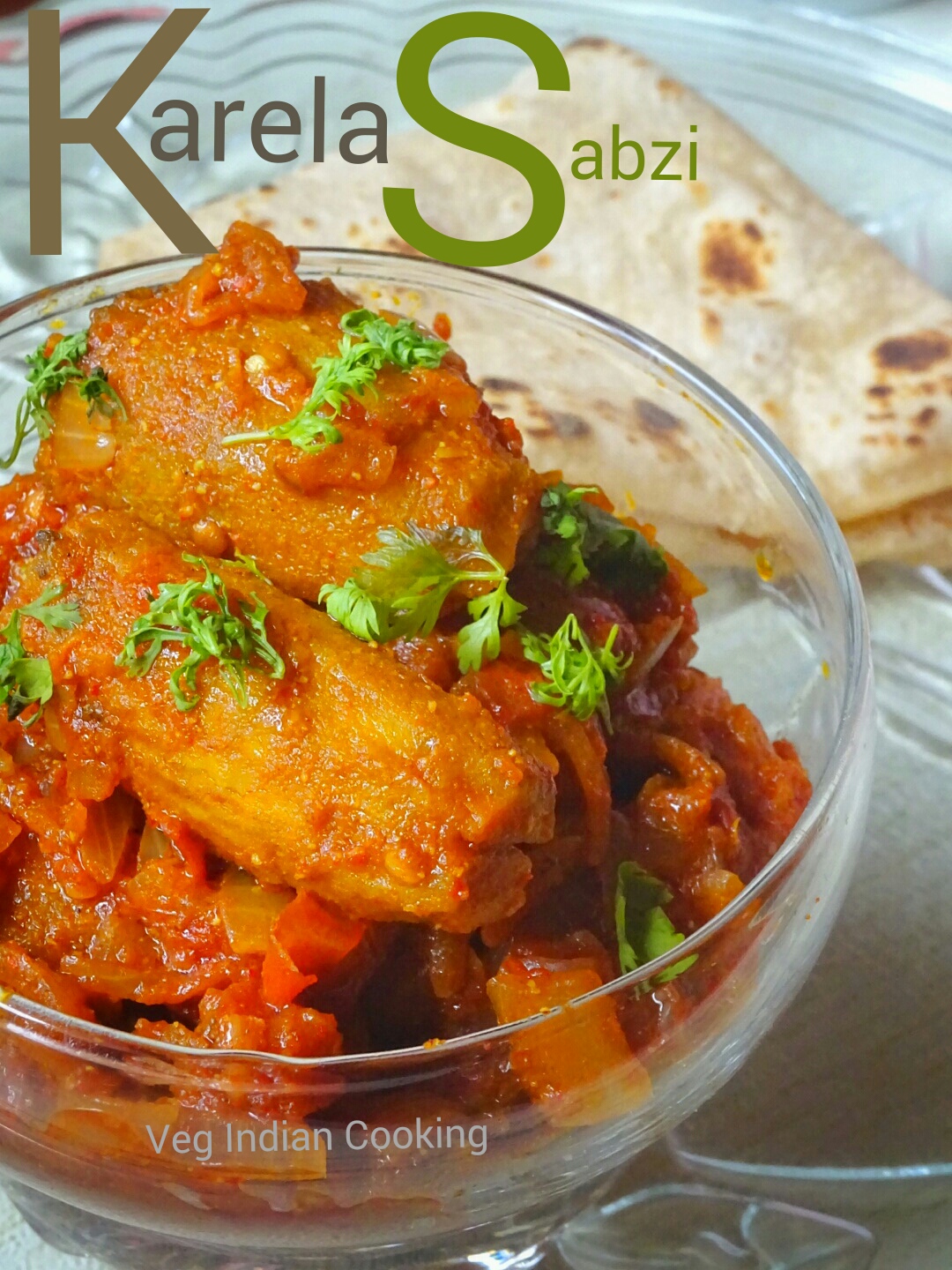 Veg Indian Cooking: Authentic Karela Recipe