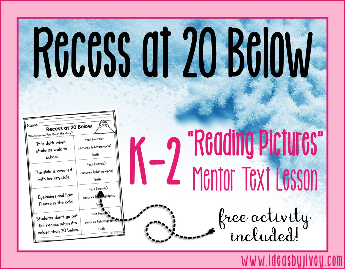 Warm Up Your Winter With A Mentor Text Lesson: Recess At 20 Below ...