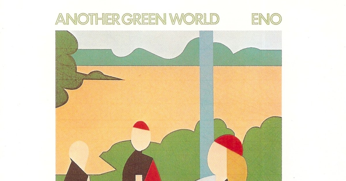 The First Pressing CD Collection: Brian Eno - Another Green World