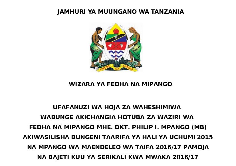 Hii ndio Ripoti ya Majibu Ya Hoja Za Wabunge Yaliyotolewa Bungeni Na ...