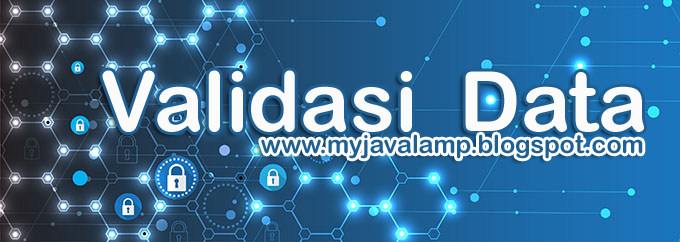Validasi Data | MyJavaLAMP