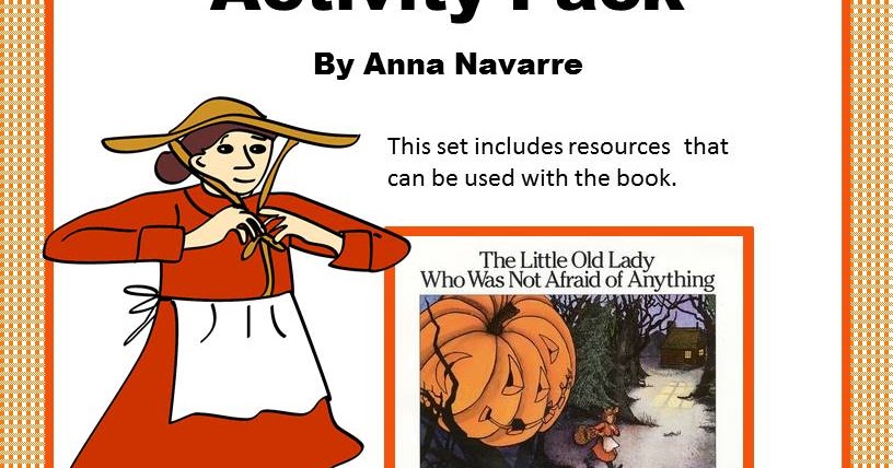 Mrs. Navarre’s Teaching Blog: The Little Old Lady Who Was Not Afraid of ...