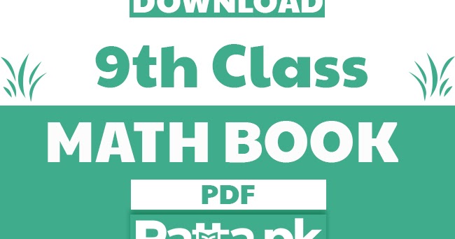 9th class Math Book pdf Download - Punjab Textbook board - Ratta.pk
