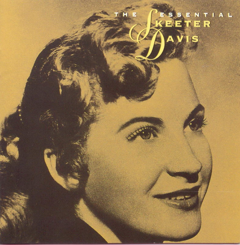 ENTRE MUSICA: SKEETER DAVIS - The Essential Skeeter Davis