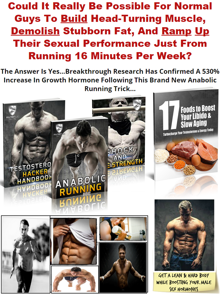 Exercise & Fitness: Anabolic Running
