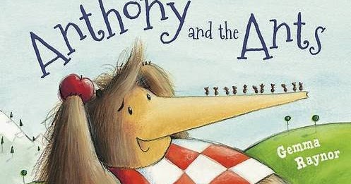 Mellow Mummy: Children's Book Review :: Anthony and the Ants : Taking ...