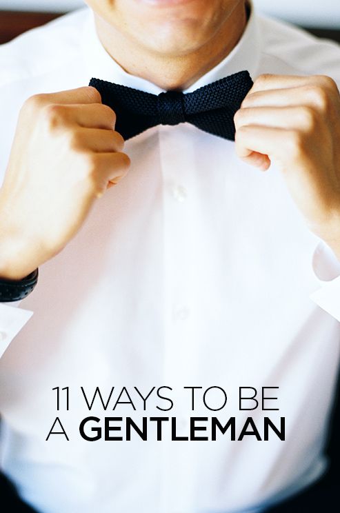 11 WAYS TO BE A GENTLEMAN