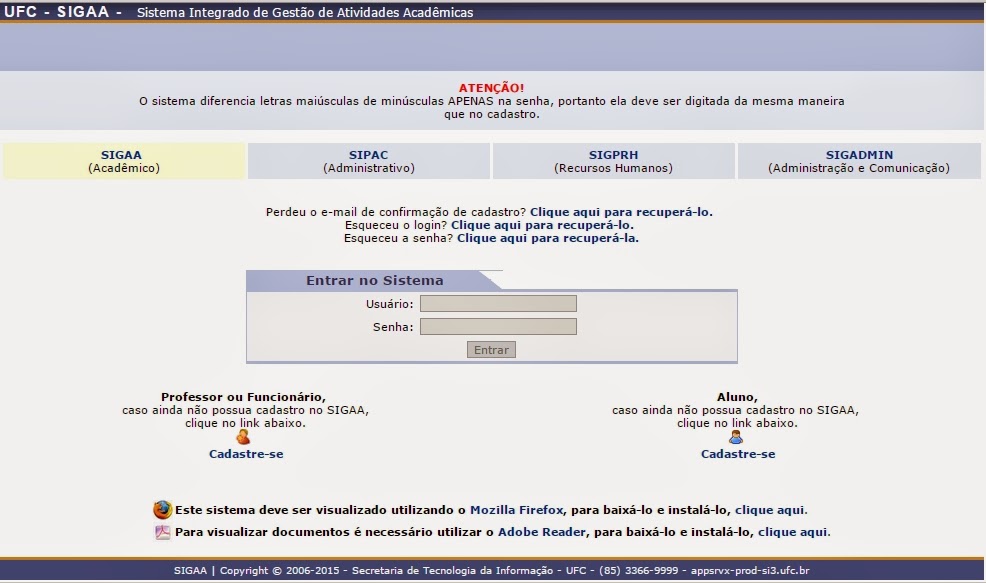 Professor Moisés de Oliveira: Como acessar o SIGAA por outro navegador