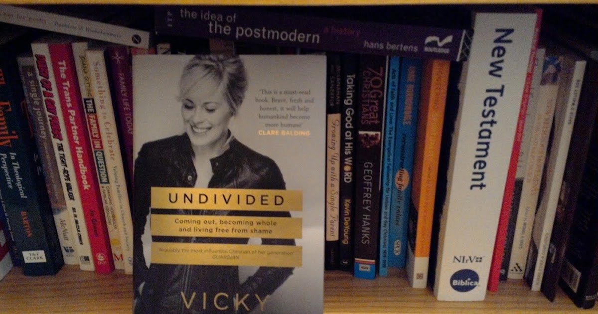 Sally Rush/ Learning from Hagar and co: Undivided by Vicky Beeching - A ...
