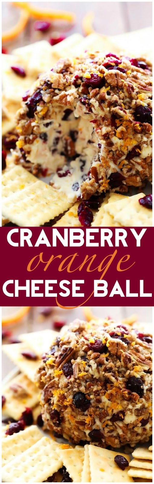 Cranberry Orange Cheese Ball - Girls Dishes
