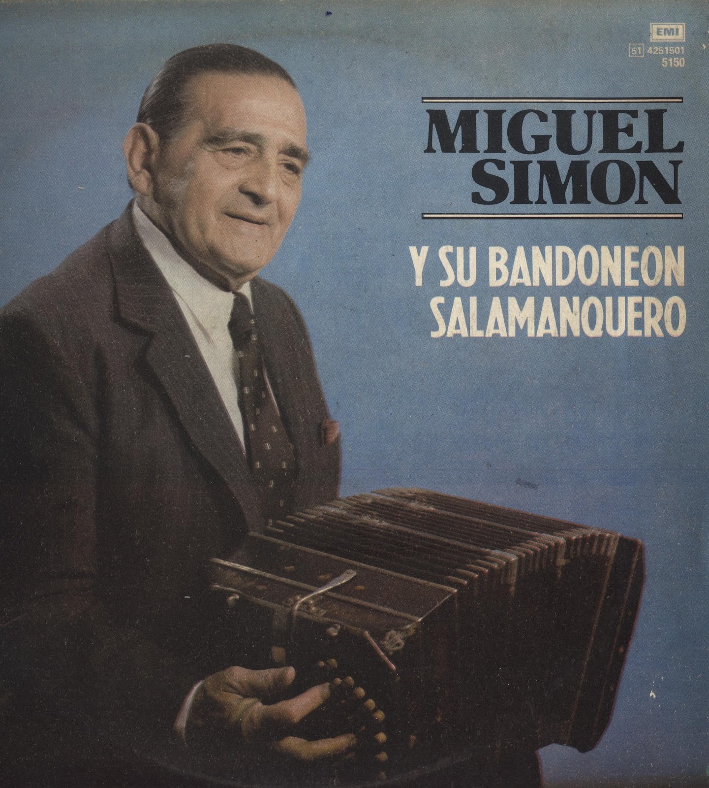 Notas y fobal: Miguel Simón y su bandoneón salamanquero - 1985