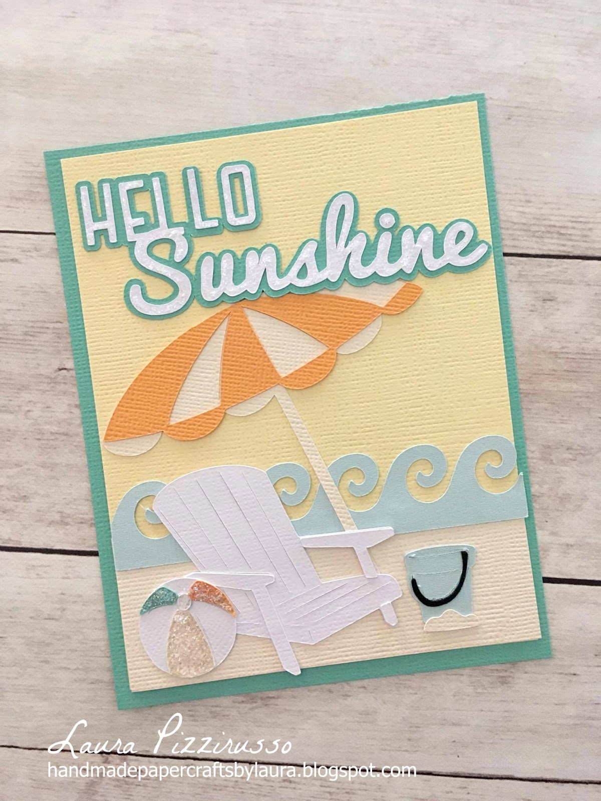 Handmade Papercrafts by Laura : Hello Summer Card