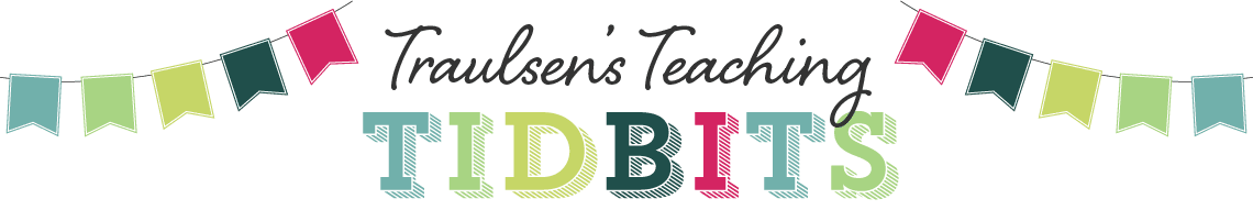 Traulsen's Teaching Tidbits