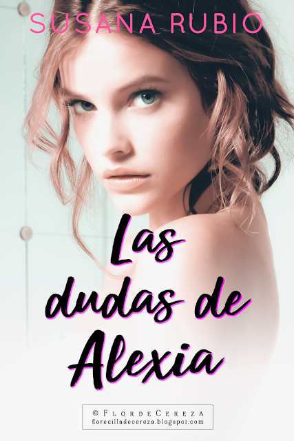 Promesas de Amor: Reseña | Las dudas de Alexia, Susana Rubio