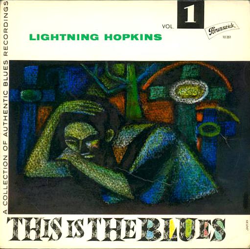Vivonzeureux!: LIGHTNING HOPKINS : This is the blues Vol. 1
