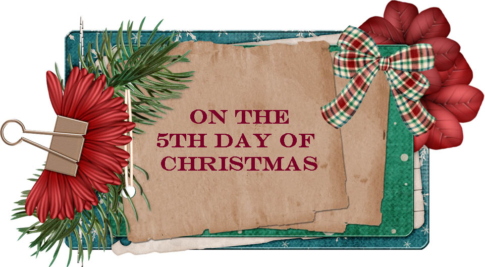 On the 5th Day of Christmas... | Frosted Designs