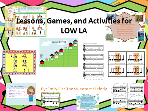 The Sweetest Melody: Low La Lessons, Games, and Activities