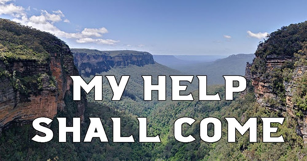 My Help Shall Come - Andersen | GodSongs.net