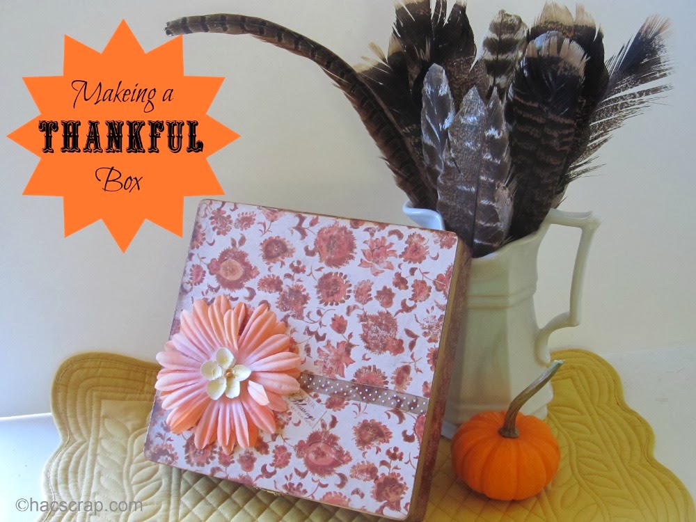 How To Make a Thanksgiving Gratitude Box