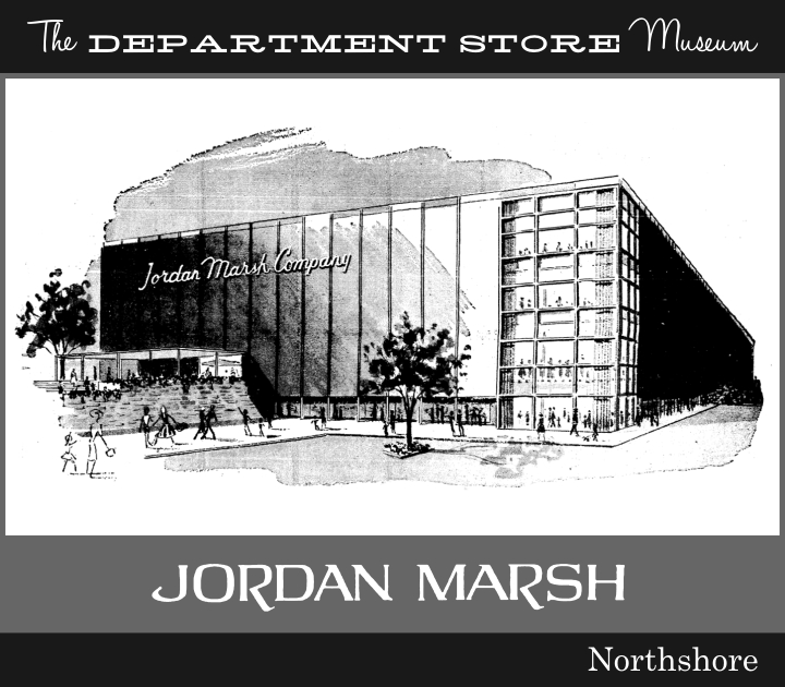 The Department Store Museum: Jordan Marsh Company, Boston, Massachusetts