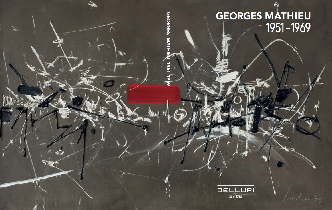 Les cahiers des Réalités Nouvelles: Georges Mathieu à l'œuvre 1951- 1969