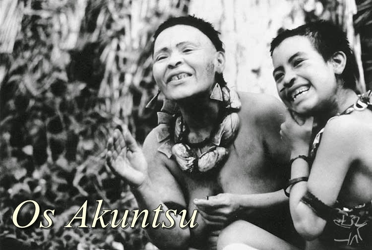 Povos Indígenas do Brasil: Akuntsu: Sem esperança de prosseguir