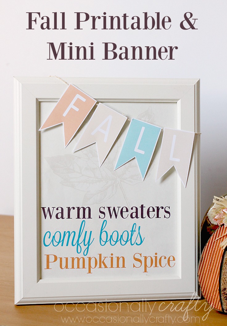 Fall Printable with Mini Banner | Occasionally Crafty: Fall Printable ...