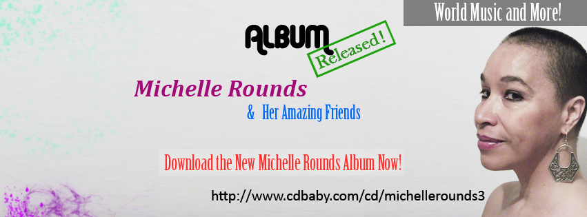 MICHELLE ROUNDS New Album Release | Cairo Live Events Guide