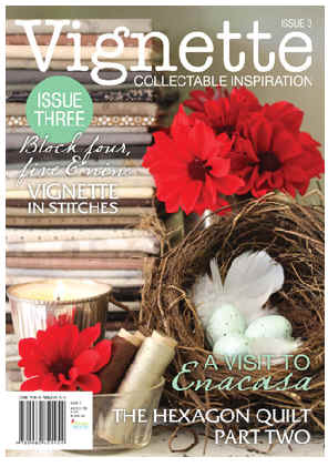 The Quilters Corner: Vignette Magazine Issue No 3
