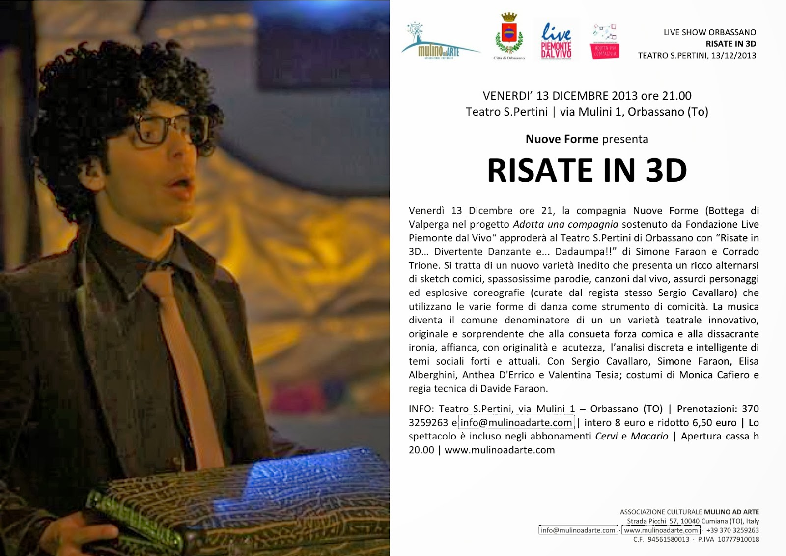 MULINO AD ARTE: "RISATE IN 3D”