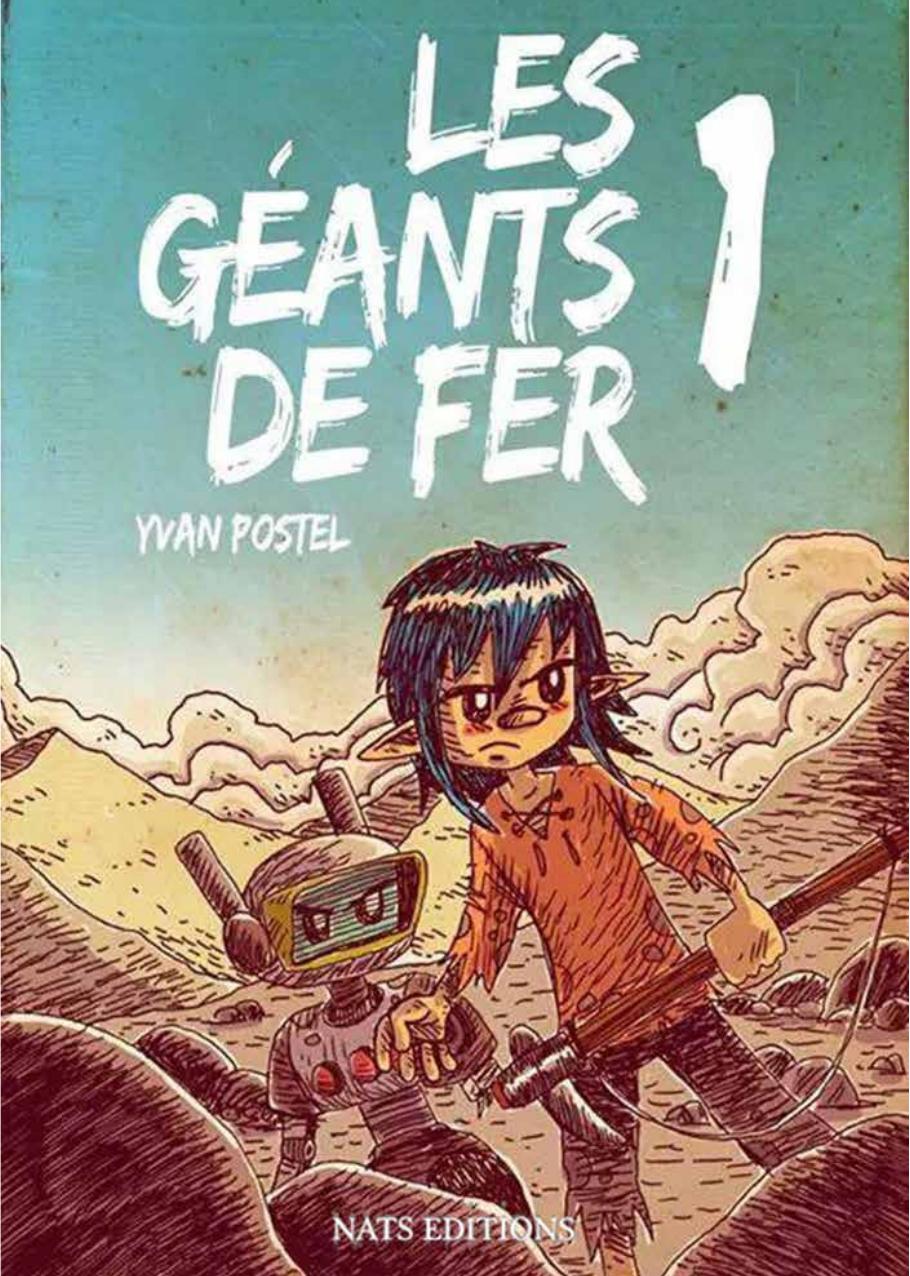 Les livres de Nancy: Les géants de fer, tome 1 - Yvan Postel Les livres de Nancy: Les géants de fer, tome 1 - Yvan Postel