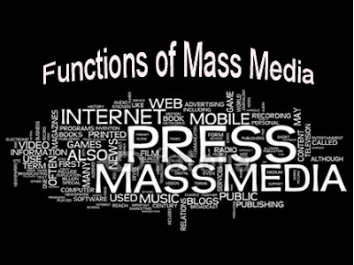 Latest Advances in Print Media: Functions of Mass Media