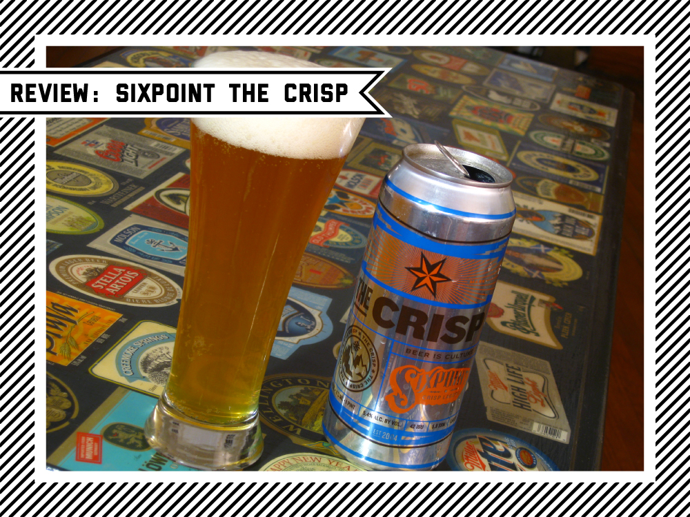 Queen City Beer Nerd: REVIEW: Sixpoint The Crisp