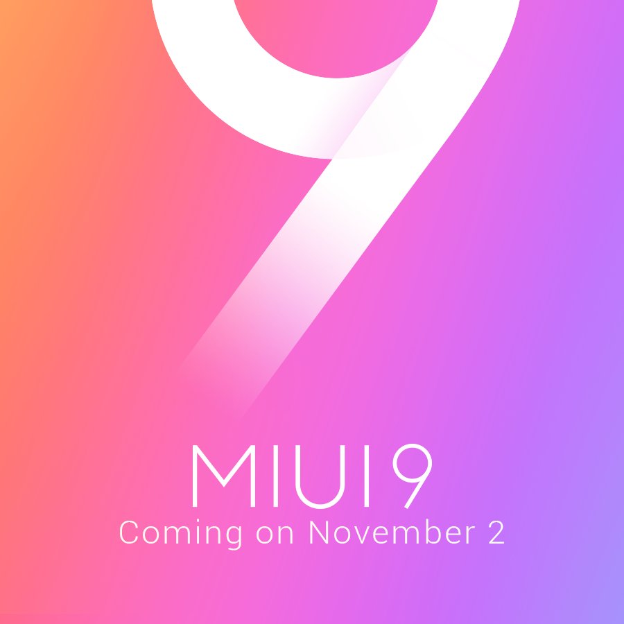 Confirmed: MIUI 9 Stable ROM releasing on Nov. 2nd in India! May even ...