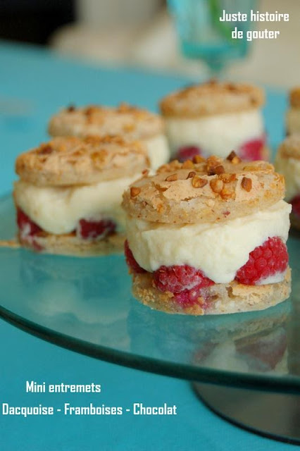 Juste histoire de goûter: Mini Entremets - Dacquoise, Framboises ...