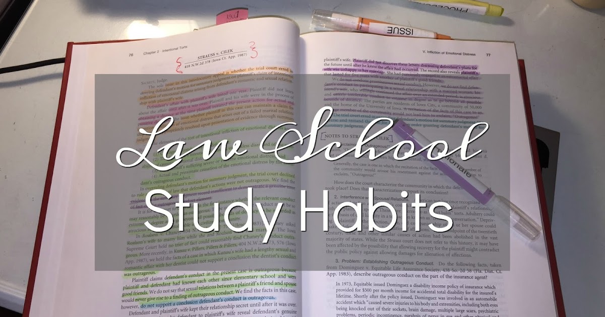 Law School Study Habits - The Legal Duchess